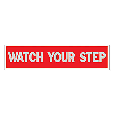 8 in x 2 in Aluminum Watch Your Step Sign by Hy-Ko Products at Fleet Farm